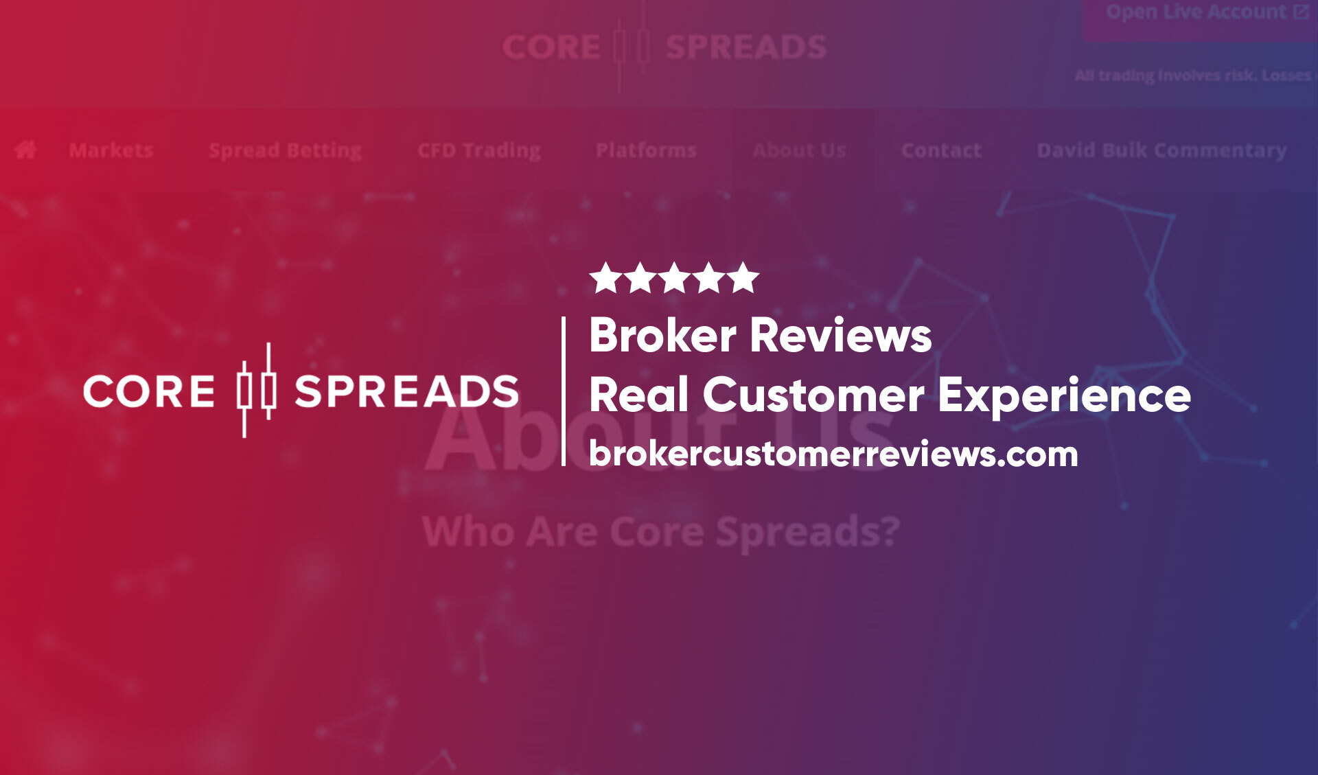 Core Spreads Broker Review ⭐️ Ratings and Feedback | Broker Customer ...
